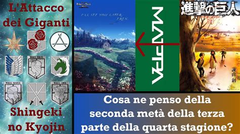 L Attacco Dei Giganti La Mia Opinione Sulla Parte 2 Della Parte 3 Della
