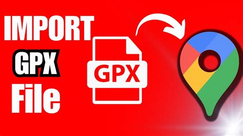 How To Import Gpx File To Google Maps 2024 YouTube