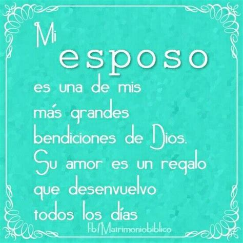 Frase De Amor Para Mi Amado Esposo Lalo Frases Para Mi Esposo