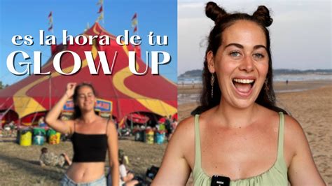 Como Tener Un GLOW UP Paso A Paso YouTube