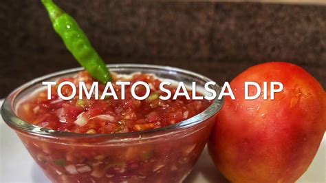 Tomato Salsa Dip Restaurant Style Dip Homemade Salsa Fresh Tomato