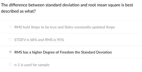 Solved The Difference Between Standard Deviation And Root Chegg