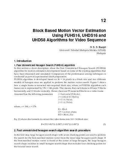 block based motion vector estimation using fuhs16 uhds16 and uhds8 algorithms for video sequence