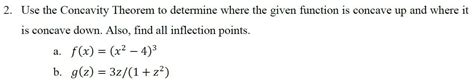 solved 2 use the concavity theorem to determine where the
