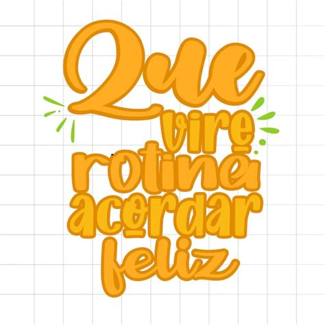 Frase Motivacional Em Portugu S Brasileiro Vector Premium