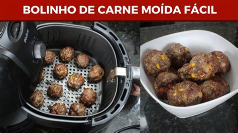Bolinho De Carne Mo Da Na Air Fryer De Frente Marcita Youtube