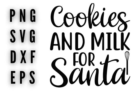COOKIES And MILK For SANTA SVG FILES Graphic By Designora Creative