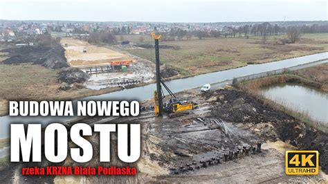 Budowa nowego mostu na rzece Krzna w Białej Podlaskiej XII 2023 4K