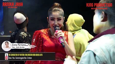 Cinta Pertama Anik Arnika New Arnika Jaya Ds Padarama Ciawi Gebang