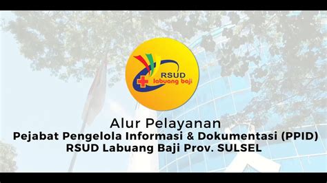 Alur Pelayanan PPID RSUD Labuang Baji Prov Sulawesi Selatan YouTube