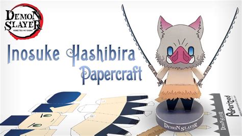 Demon Slayer Inosuke Hashibira Paperized Slayer Paper Crafts Anime
