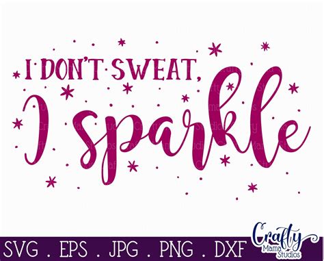 Born To Sparkle Girl Power Svg I Don T Sweat I Sparkle Svg By