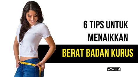 Cara Menaikkan Berat Badan Dengan Cepat Dan Selamat