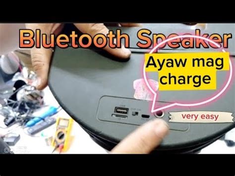 Paano Mag Repair Ng Bluetooth Speaker Ayaw Mag Charge Youtube