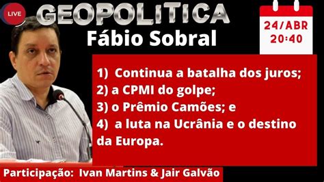 Vivo H An Lise De Fatos Geopol Ticos F Bio Sobral