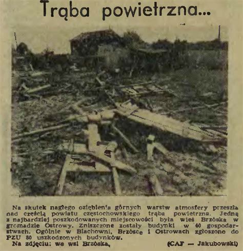 Trąba powietrzna z 1967 roku Historia Blachowni i okolic