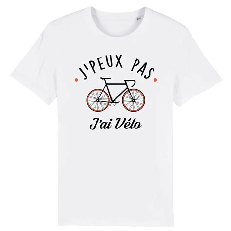 T Shirt J peux pas j ai vélo Pour Homme La French Touch Reviews