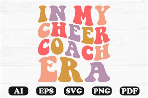 In My Cheer Coach Era Retro Wavy Svg Grafik Von Hosneara