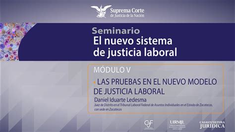 Lunes 6 De Junio De 2022 El Nuevo Sistema De Justicia Laboral