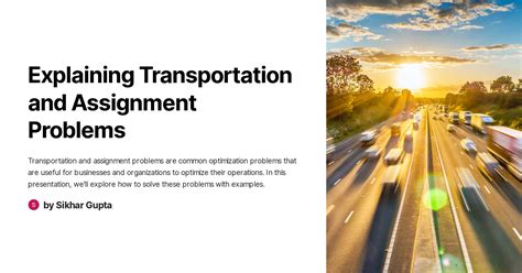 explaining transportation and assignment problems