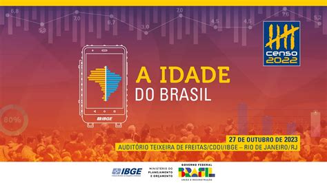 Ibge Divulga Novos Dados Do Censo Demogr Fico A Idade Do Brasil