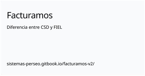 Diferencia Entre Csd Y Fiel Facturamos