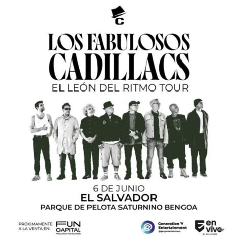 Los Fabulosos Cadillacs Regresan A El Salvador Para Dar Concierto En