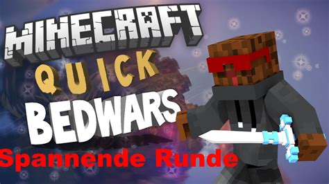 INTENSE RUNDE Minecraft Quick Bedwars YouTube