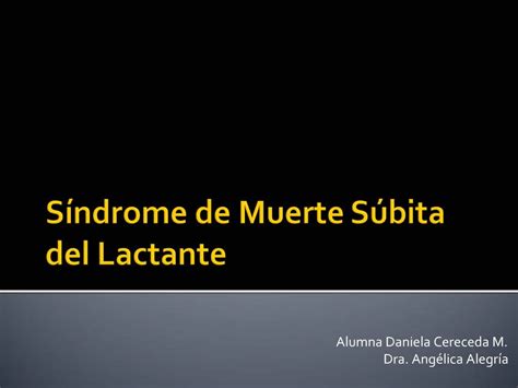 PPT S Ndrome De Muerte S Bita Del Lactante PowerPoint Presentation