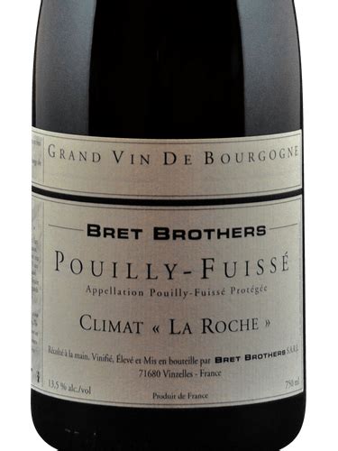Bret Brothers Climat La Roche Pouilly Fuissé Vivino US