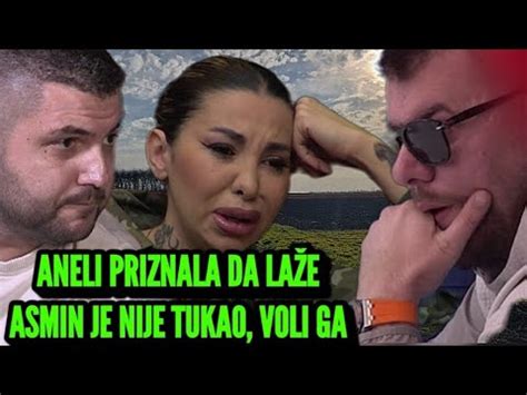 ANELI AHMIĆ KONAČNO PRIZNALA DA JE SVE LAGALA ASMIN ME NIJE TUKAO
