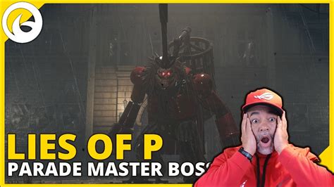 Lies Of P Demo Parade Master Boss Fight Youtube