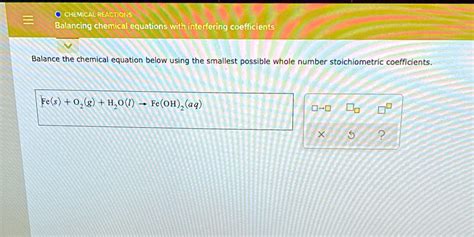 SOLVED CHEMICAL REACTIONS Balancing Chemical Equations With