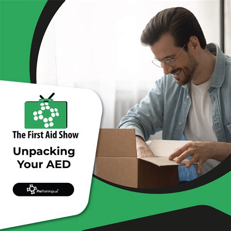Unpacking Your AED The First Aid Show