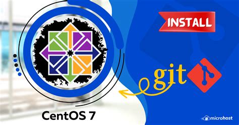 How To Install The Latest Version Of Git On CentOS 7 Designers