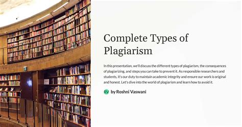 Complete Types Of Plagiarism