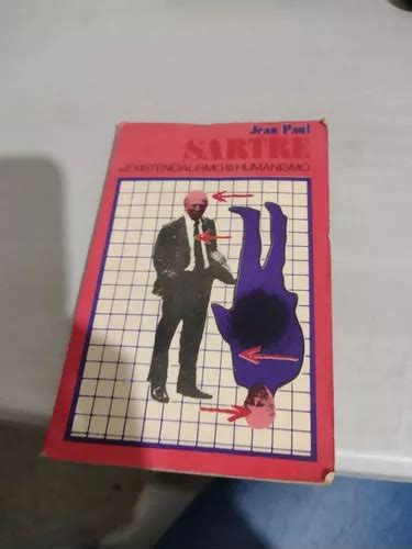 El Existencialismo Es Un Humanismo Jean Paul Sartre B R Mercadolibre