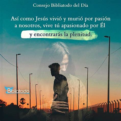 Vive tú apasionado por Jesús IMAGENES CRISTIANAS