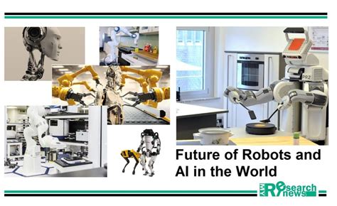 applications of robots conceivable future of robots and ai in the world