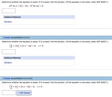 solved determine whether the equation is exact if it is