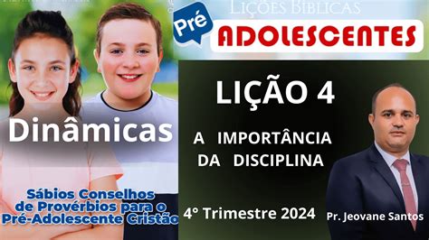 Dinâmica para EBD Lição 4 Pré adolescentes A IMPORTÂNCIA DA DISCIPLINA
