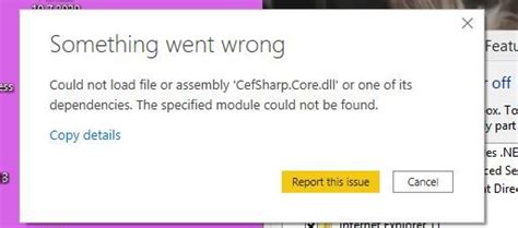 could not load file or assembly cefsharp core dll microsoft fabric community
