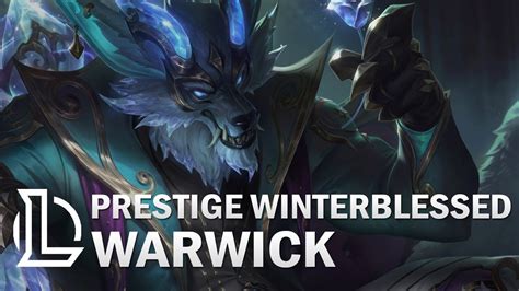 Prestige Winterblessed Warwick Skin Preview League Of Legends Youtube