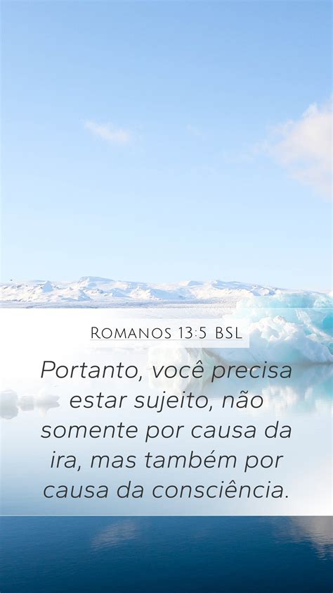 Romanos 13 5 BSL Mobile Phone Wallpaper Portanto você precisa estar