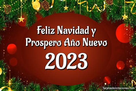 Imágenes con Frases Clásicos Feliz Navidad y Año Nuevo 2023 Frases de