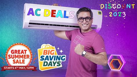 Summer Sale AC Deals Best AC 2023 Flipkart Big Saving Days Amazon