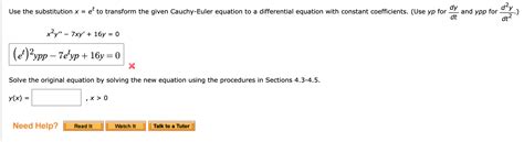 solved use the substitution x et to transform the given