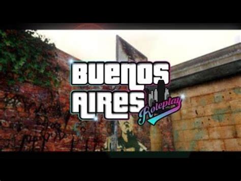 Tr Iler Oficial Buenos Aires Roleplay Multi Theft Auto Mta Youtube