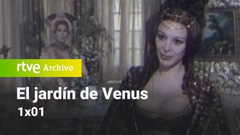 El jardín de Venus Capítulo 1 El venerable Celestino RTVE Archivo