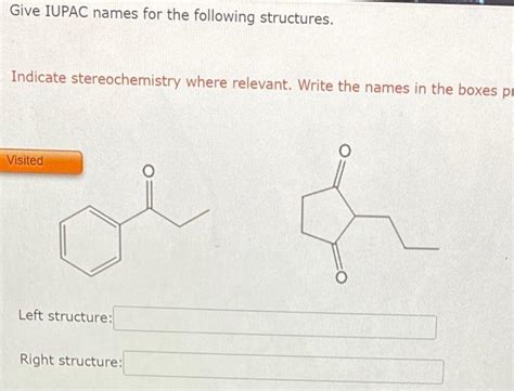 solved give iupac names for the following structures